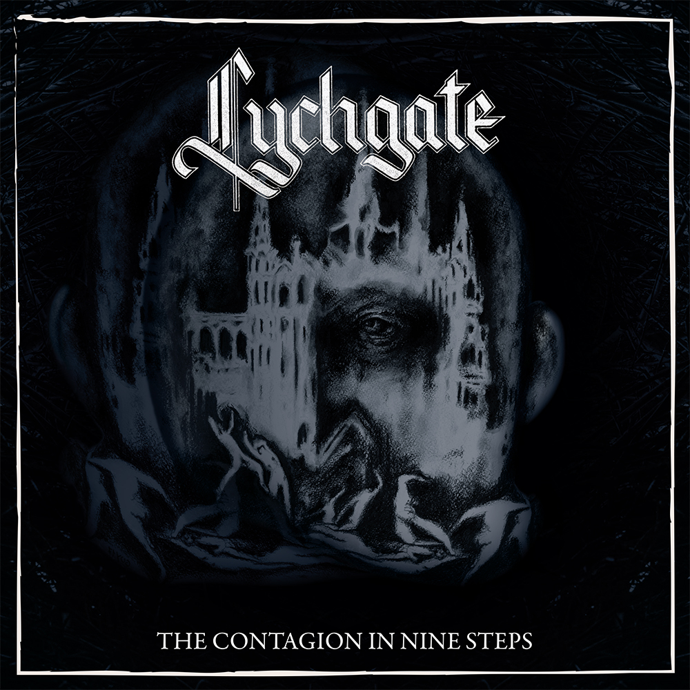 Album Review: Lychgate – “The Contagion in Nine Steps” – Nine Circles